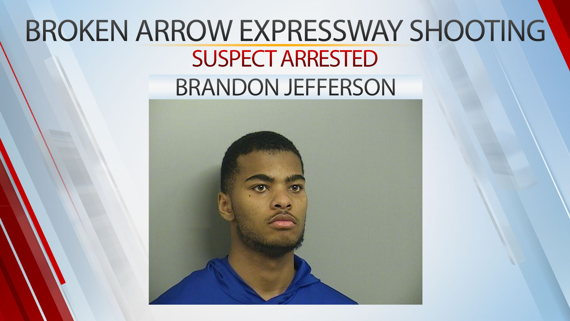 Suspect Arrested In Connection To Broken Arrow Expressway Shooting