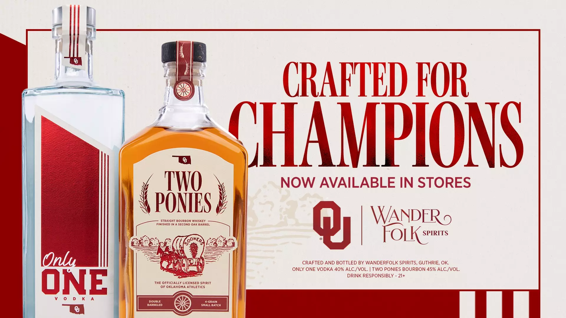 Only One Vodka, Two Ponies Bourbon The Official Craft Spirits Of OU ...